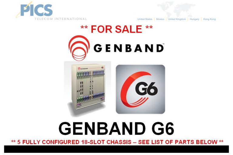 Genband G6 Chassis For Sale- 5 Configured Units Available - TELECOMCAULIFFE