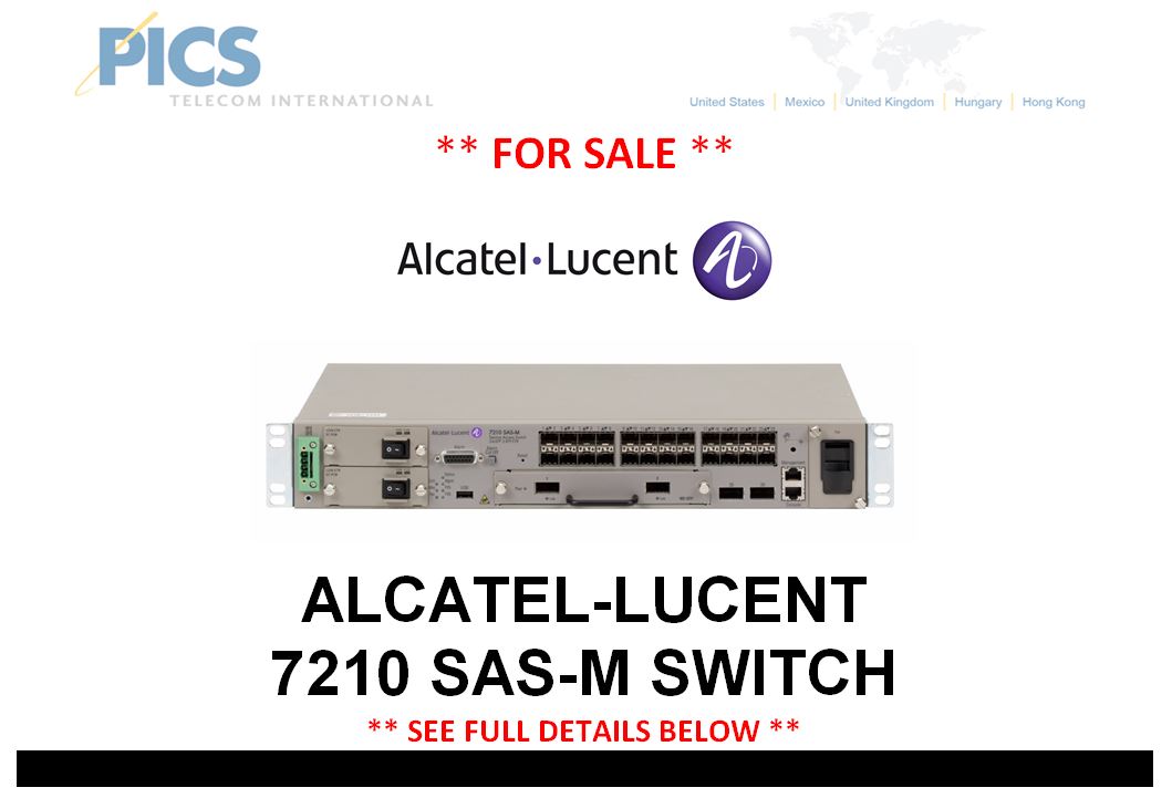 Alcatel-Lucent 7210 SAS-M Switch For Sale - TELECOMCAULIFFE