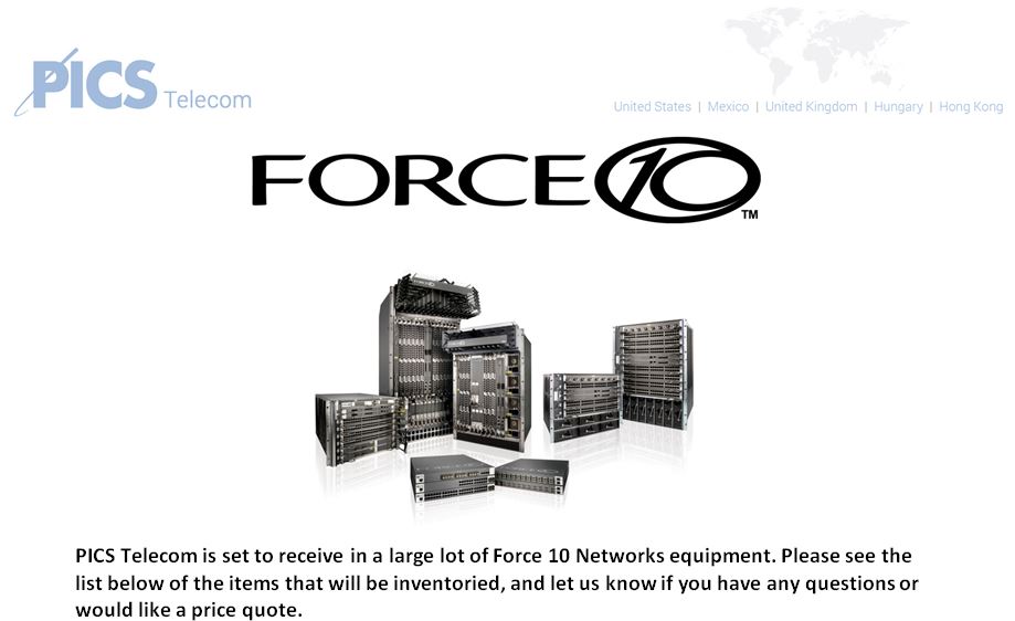 Force 10 Equipment For Sale - TELECOMCAULIFFE
