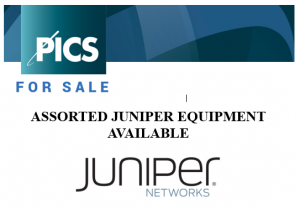 Assorted Juniper Equipment Available - TELECOMCAULIFFE