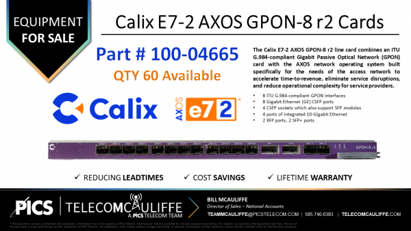 Calix E7-2 AXOS GPON-8 r2 Card #100-04665 - TELECOMCAULIFFE