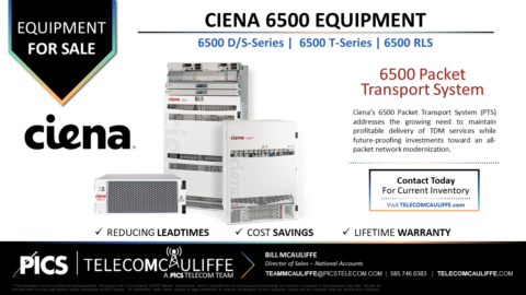 CIENA 6500 EQUIPMENT - TELECOMCAULIFFE