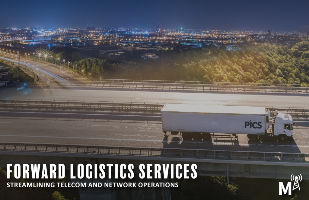 Forward Logistics Service - TELECOMCAULIFFE