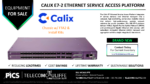 Calix E7-2 Ethernet Service Access Platform - TELECOMCAULIFFE