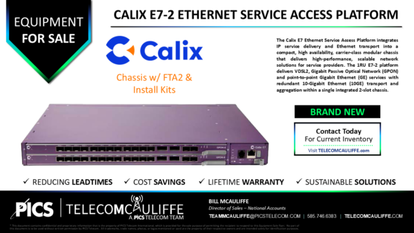 Calix E7-2 Ethernet Service Access Platform - TELECOMCAULIFFE